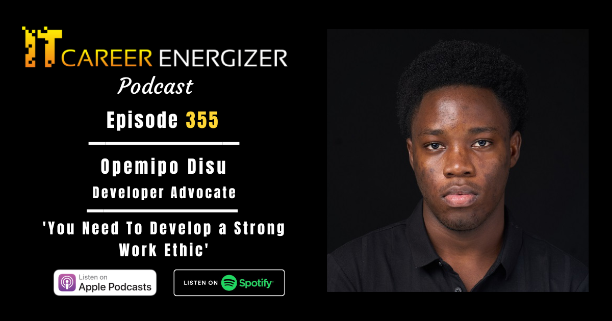 You Need To Develop A Strong Work Ethic With Opemipo Disu